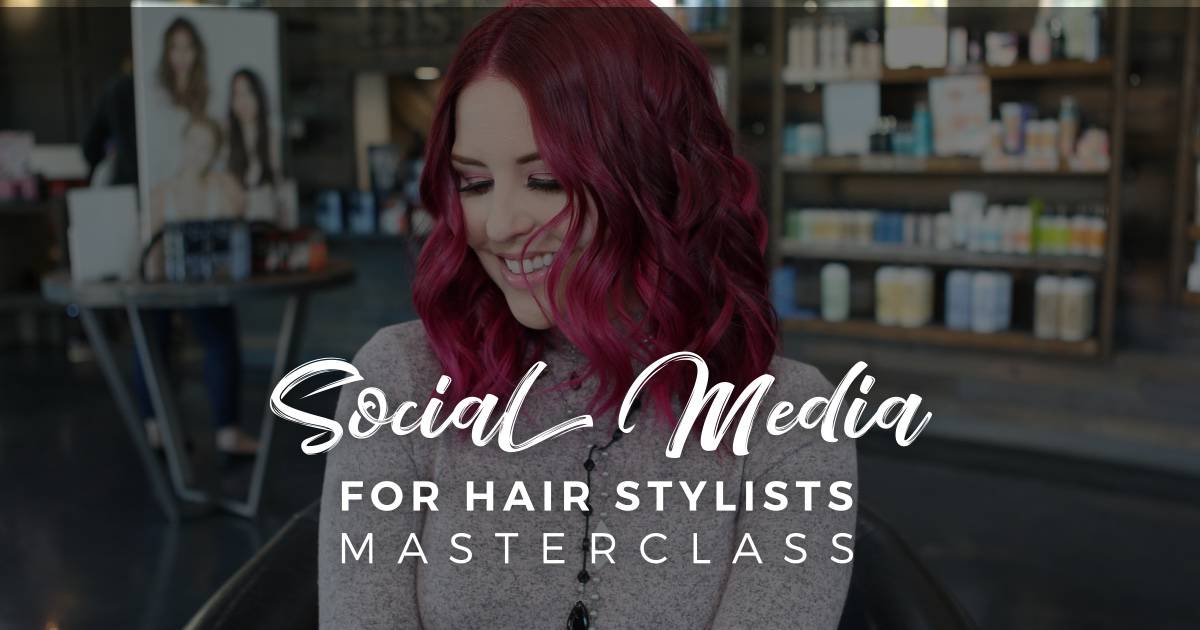 Social Media for Hair Stylists - Ashley Diana
